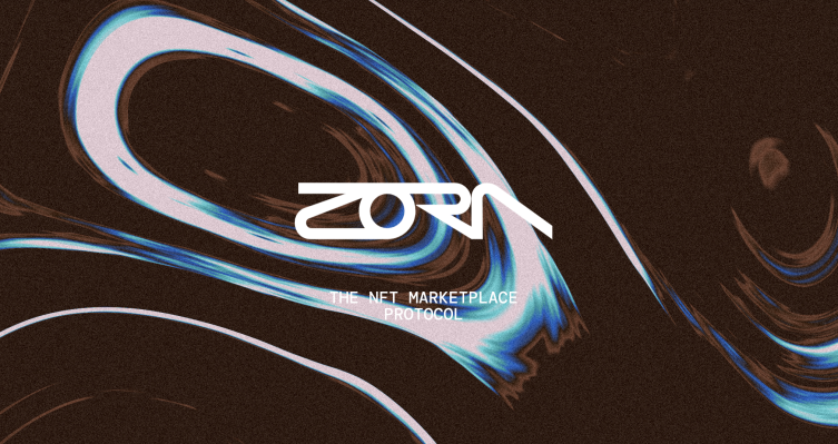 ZORA Là Gì? Tất Cả Thông Tin Về Nền Tảng NFT Zora Labs